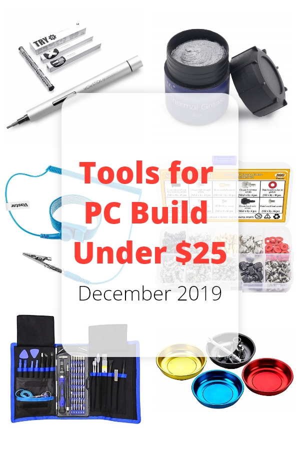 10 Tools for PC Build Under $25 - December 2019 | Cool Tech Under